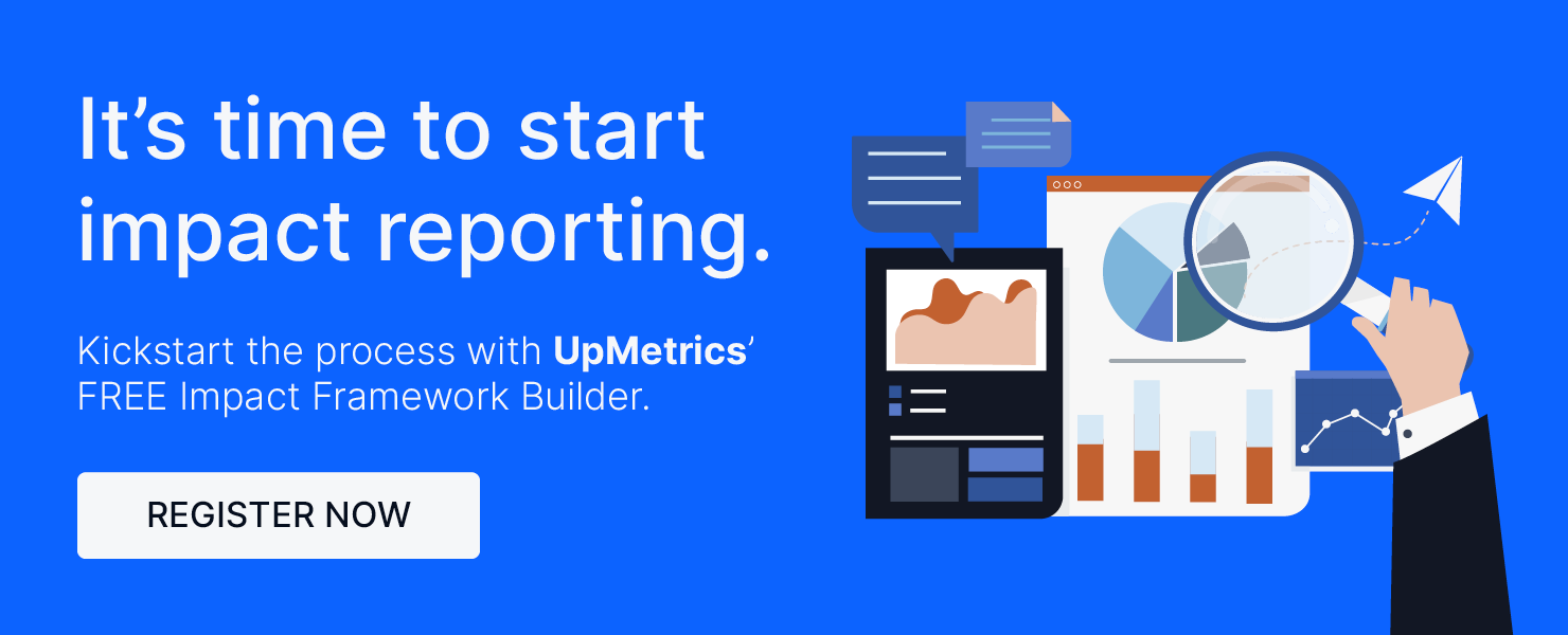 Impact Reporting: 6 Steps to Creating an Exemplary Report